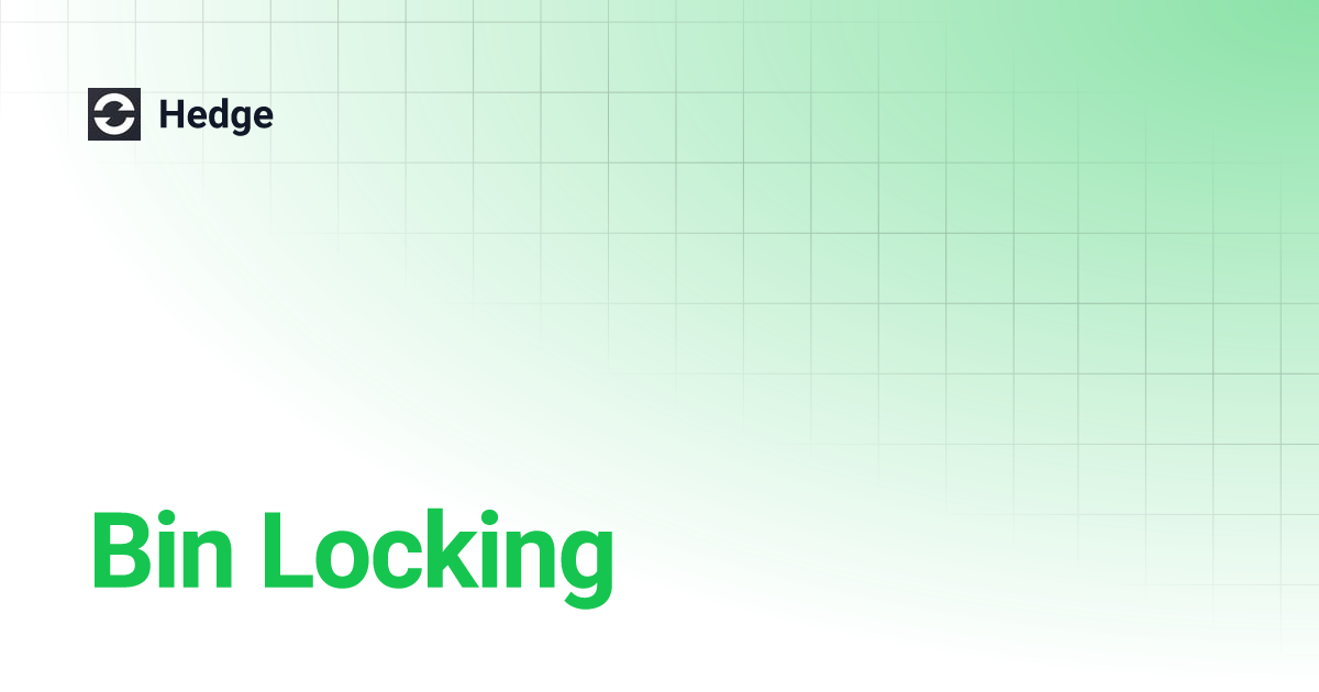 Bin Locking | Hedge Bin Locking | Hedge
